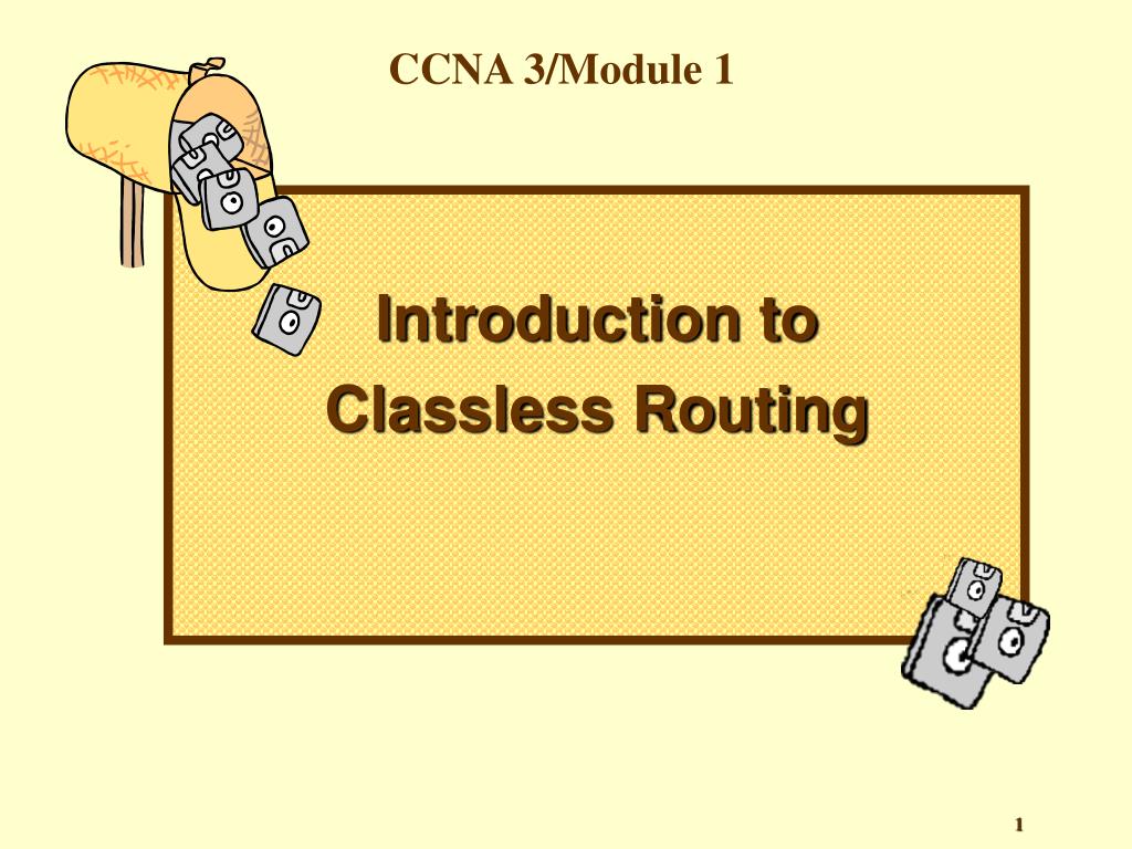 PPT - CCNA 3/Module 1 PowerPoint Presentation, free download - ID:542420