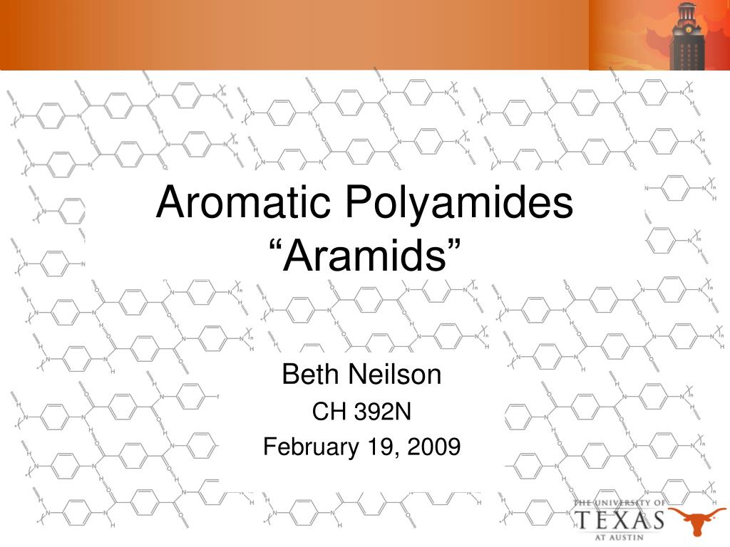 PPT - Aromatic Polyamides “Aramids” PowerPoint Presentation, free download - ID:543022