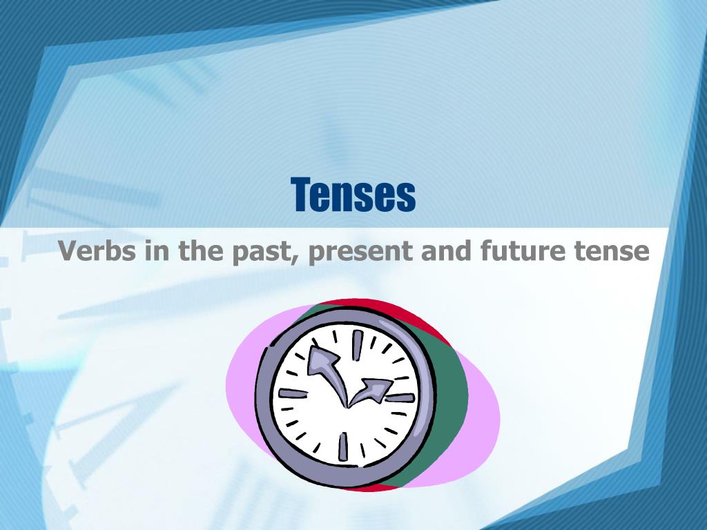 PPT - Tenses PowerPoint Presentation, free download - ID:543291