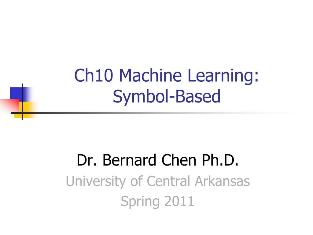 PPT - Ch10 Machine Learning: Symbol-Based PowerPoint Presentation, free ...