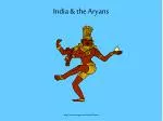 PPT - The Indo-Aryans PowerPoint Presentation, free download - ID:3850689