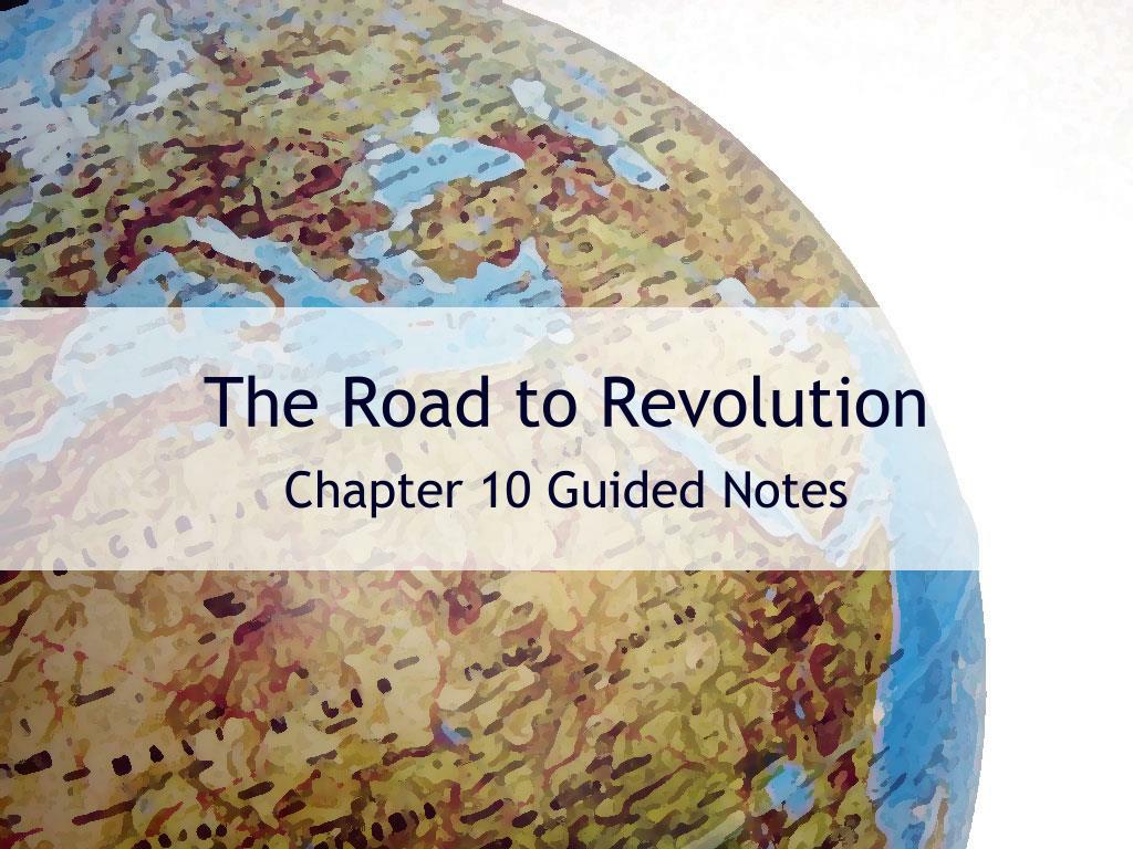 PPT - The Road to Revolution PowerPoint Presentation, free download ...