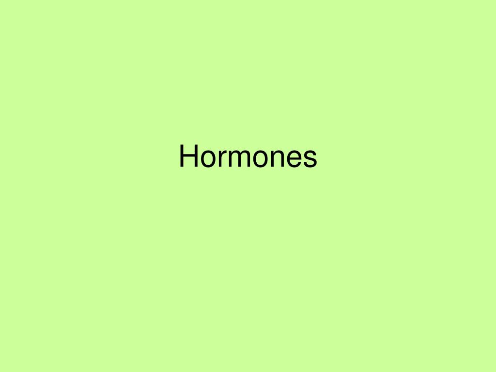 PPT - Hormones PowerPoint Presentation, free download - ID:545054