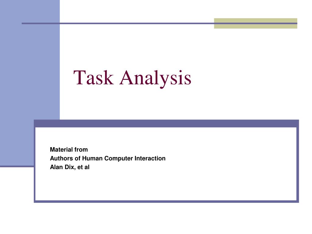 PPT - Task Analysis PowerPoint Presentation, free download - ID:546218