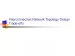PPT - Lecture 7: Interconnection Network PowerPoint Presentation, free ...