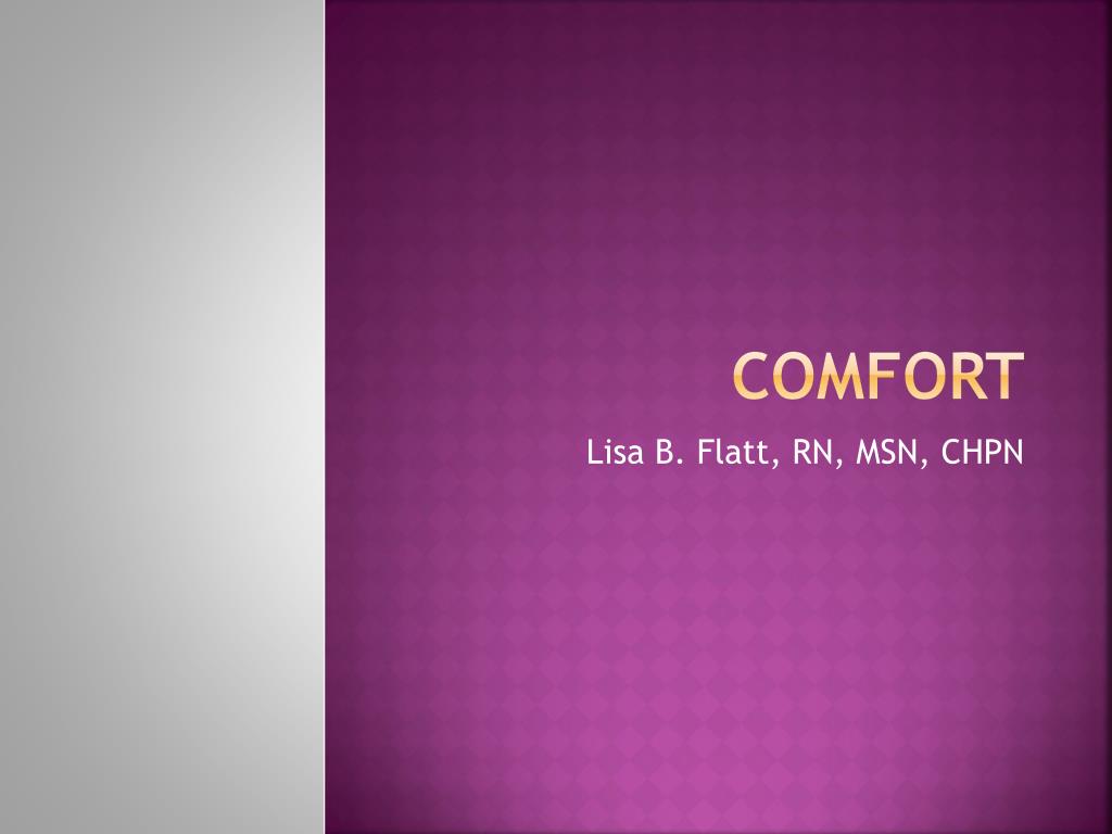 PPT - Comfort PowerPoint Presentation, free download - ID:547956