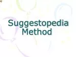 PPT - SUGGESTOPEDIA PowerPoint Presentation, free download - ID:2213802