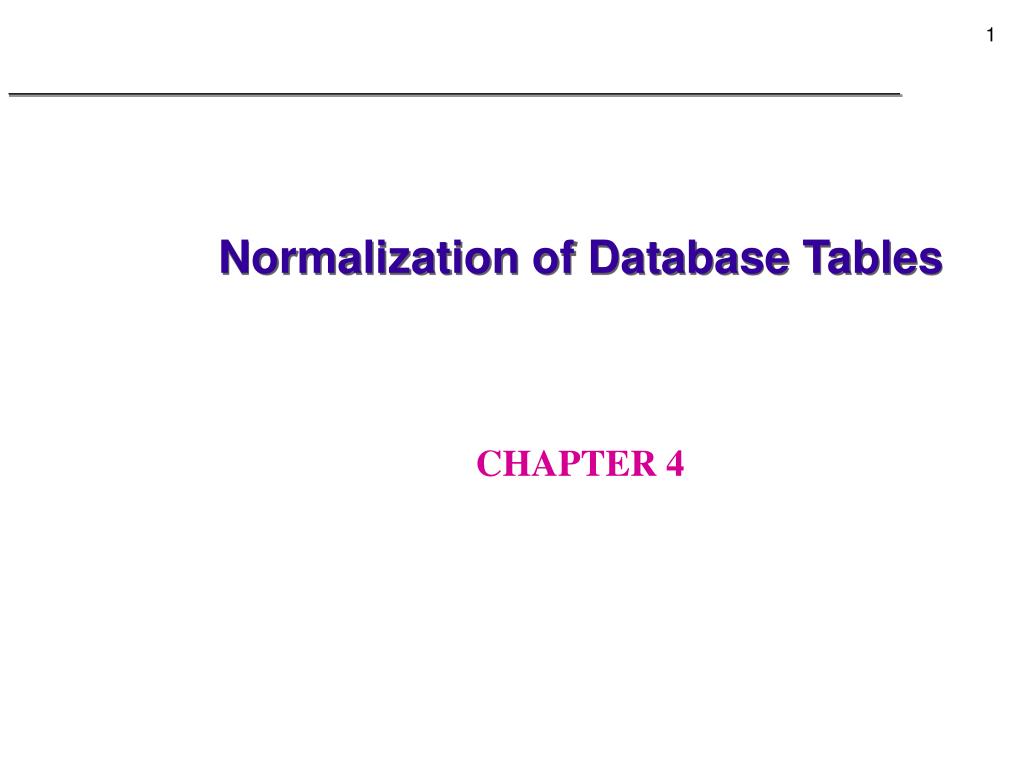 PPT - Normalization of Database Tables PowerPoint Presentation, free download - ID:548998