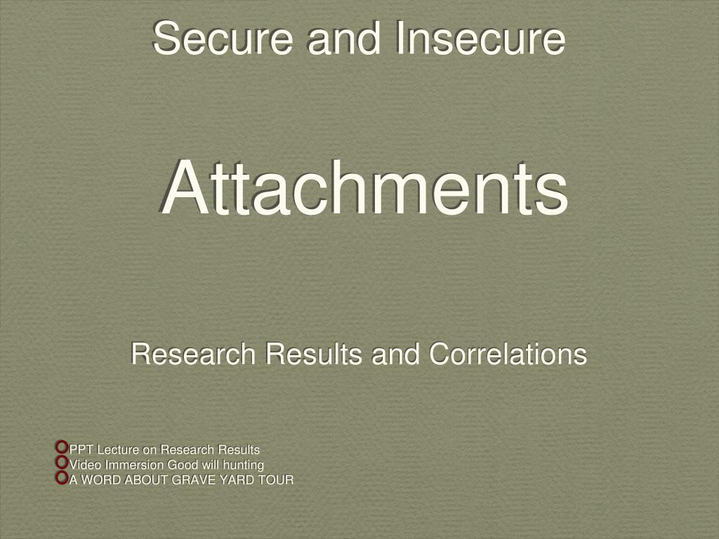 PPT - Secure and Insecure Attachments PowerPoint Presentation, free ...