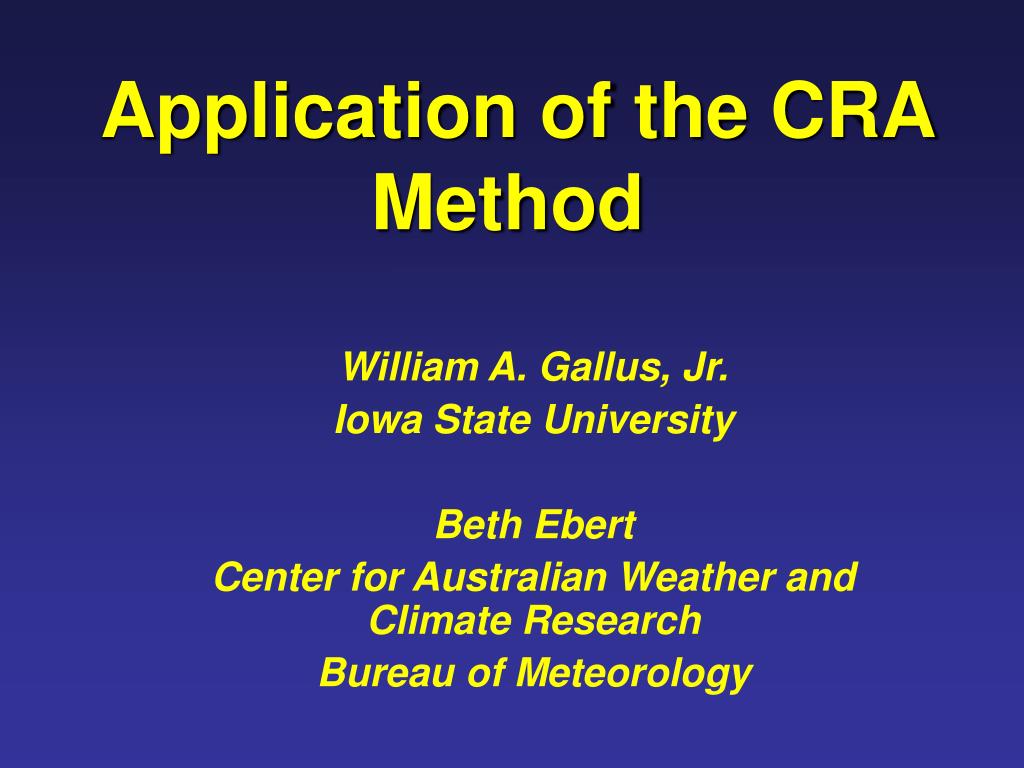 PPT - Application of the CRA Method PowerPoint Presentation, free ...