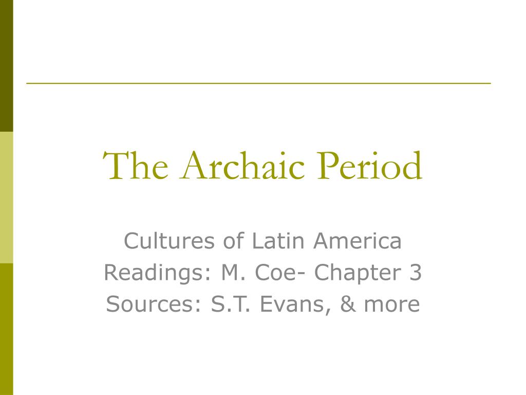 PPT - The Archaic Period PowerPoint Presentation, free download - ID:551813