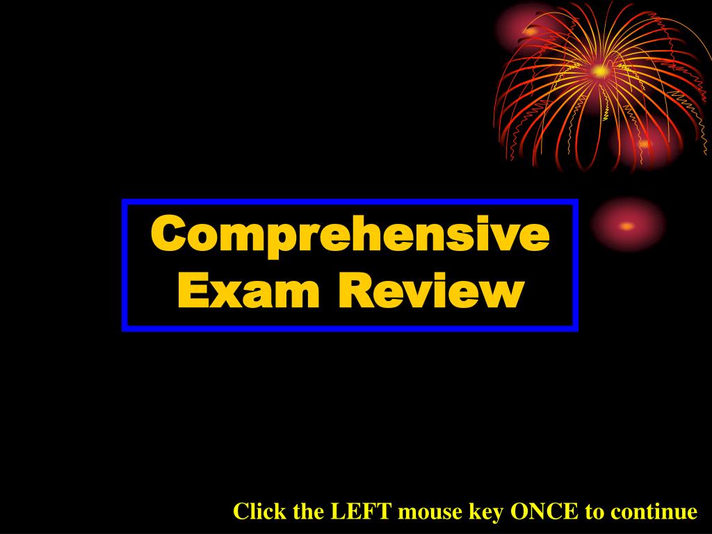PPT - Comprehensive Exam Review PowerPoint Presentation, free download ...
