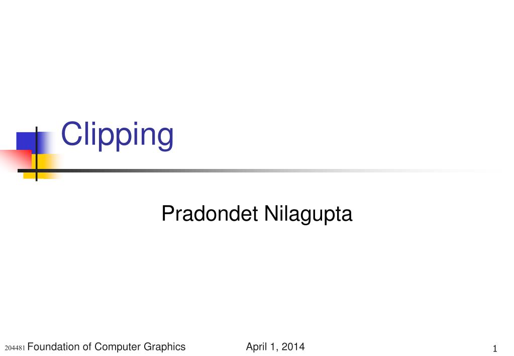 PPT - Clipping PowerPoint Presentation, free download - ID:552284