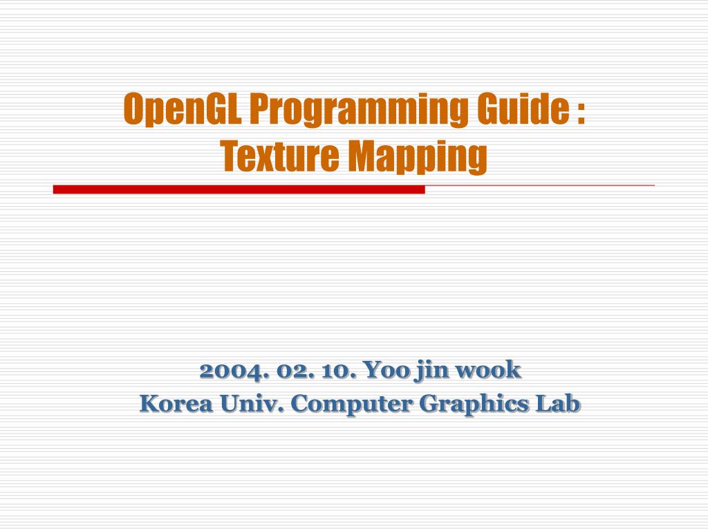 Ppt Opengl Programming Guide Texture Mapping Powerpoint 3655