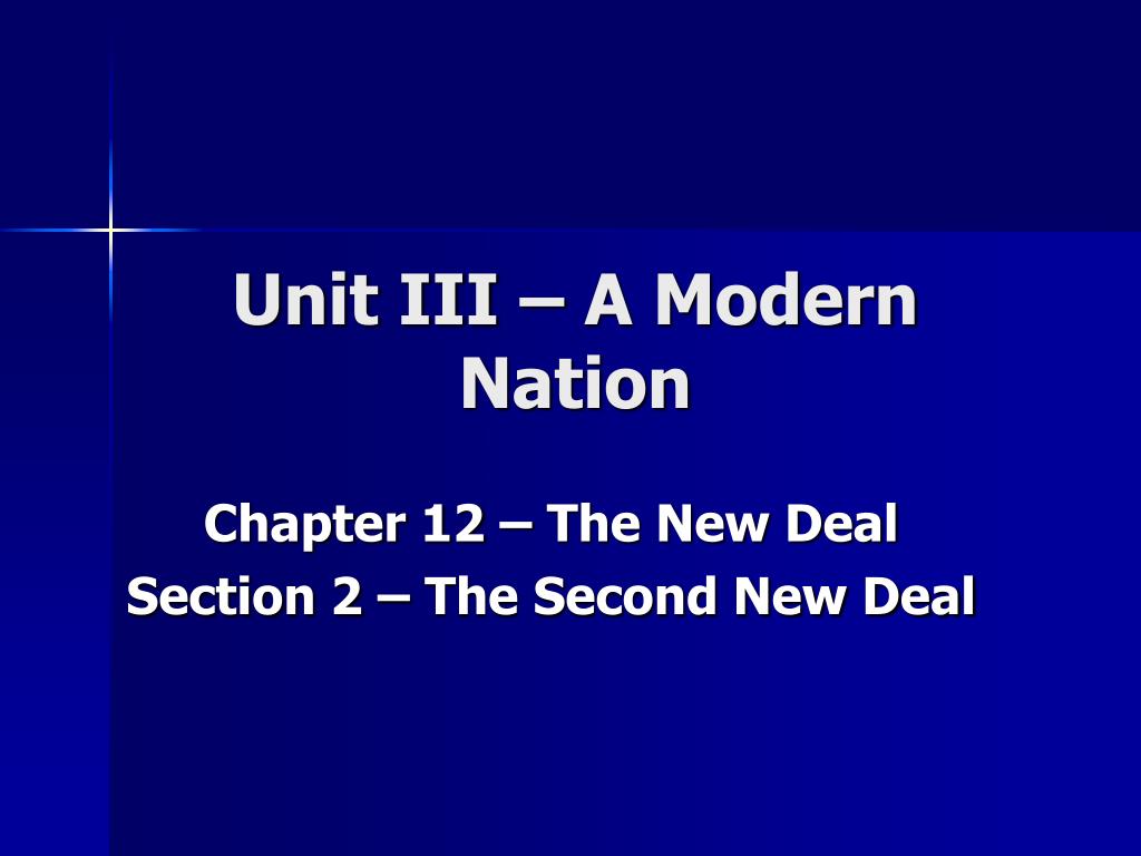 PPT - Unit III – A Modern Nation PowerPoint Presentation, free download ...