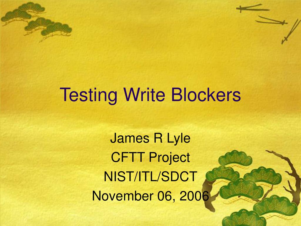 PPT - Testing Write Blockers PowerPoint Presentation, free download ...