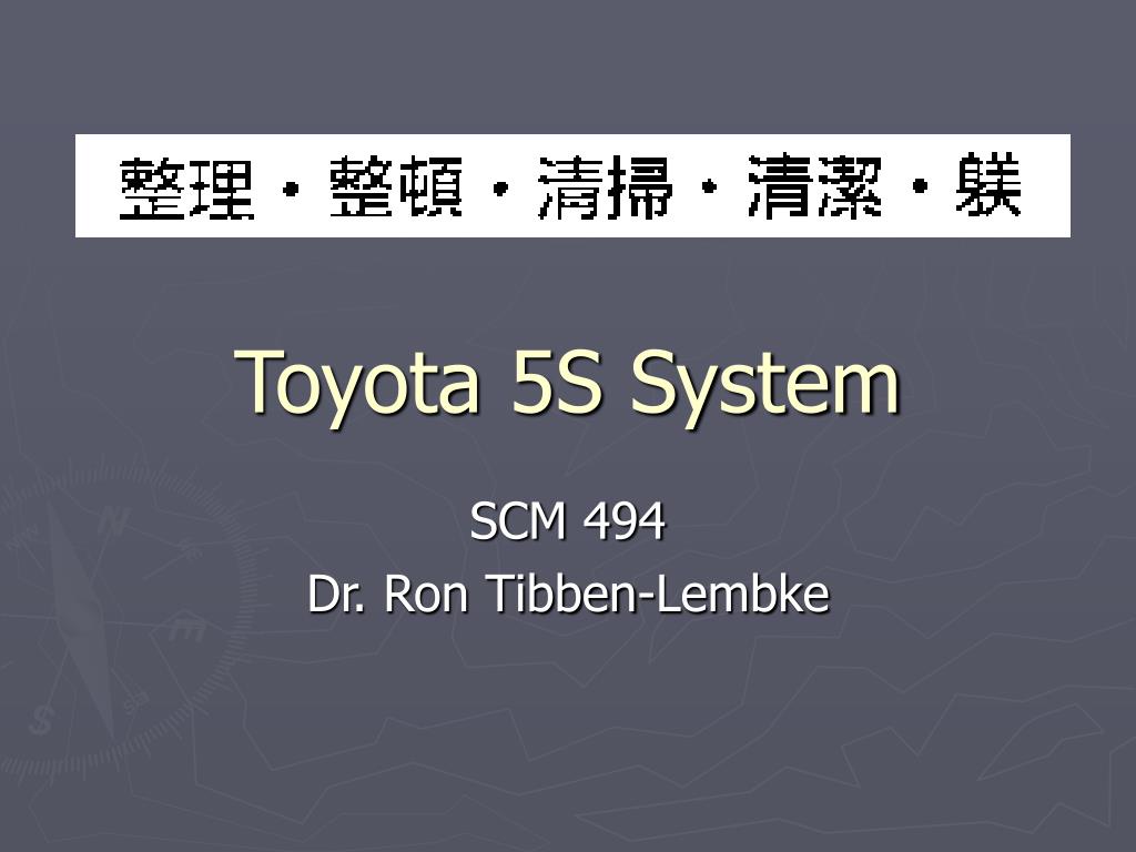 PPT - Toyota 5S System PowerPoint Presentation, free download - ID:555652