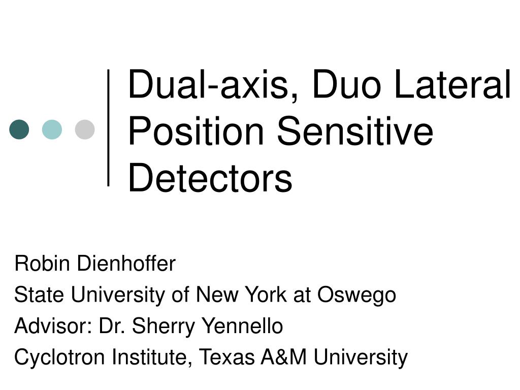 PPT - Dual-axis, Duo Lateral Position Sensitive Detectors PowerPoint ...
