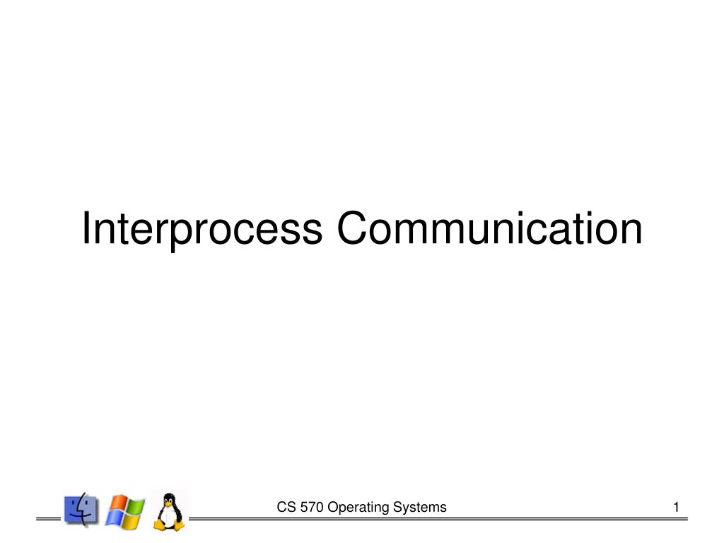 PPT - Interprocess Communication PowerPoint Presentation, free download ...