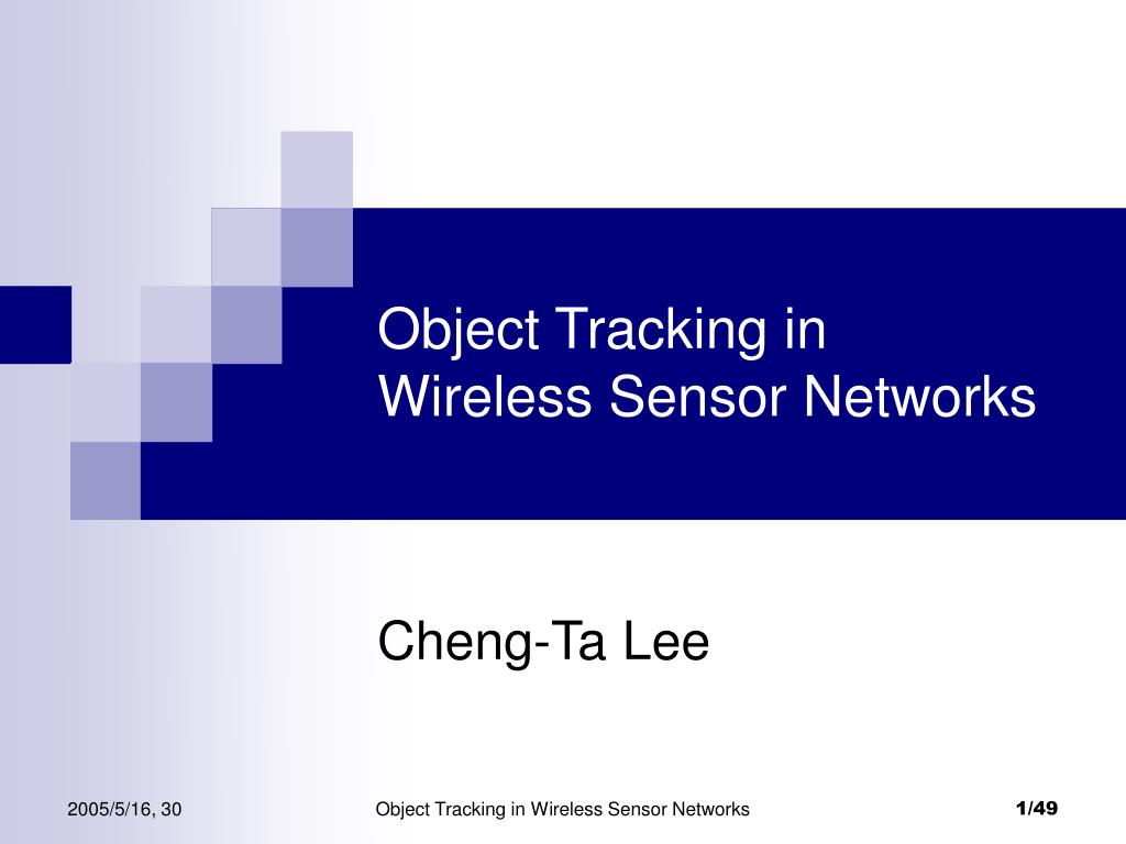 PPT - Object Tracking in Wireless Sensor Networks PowerPoint Presentation - ID:558848