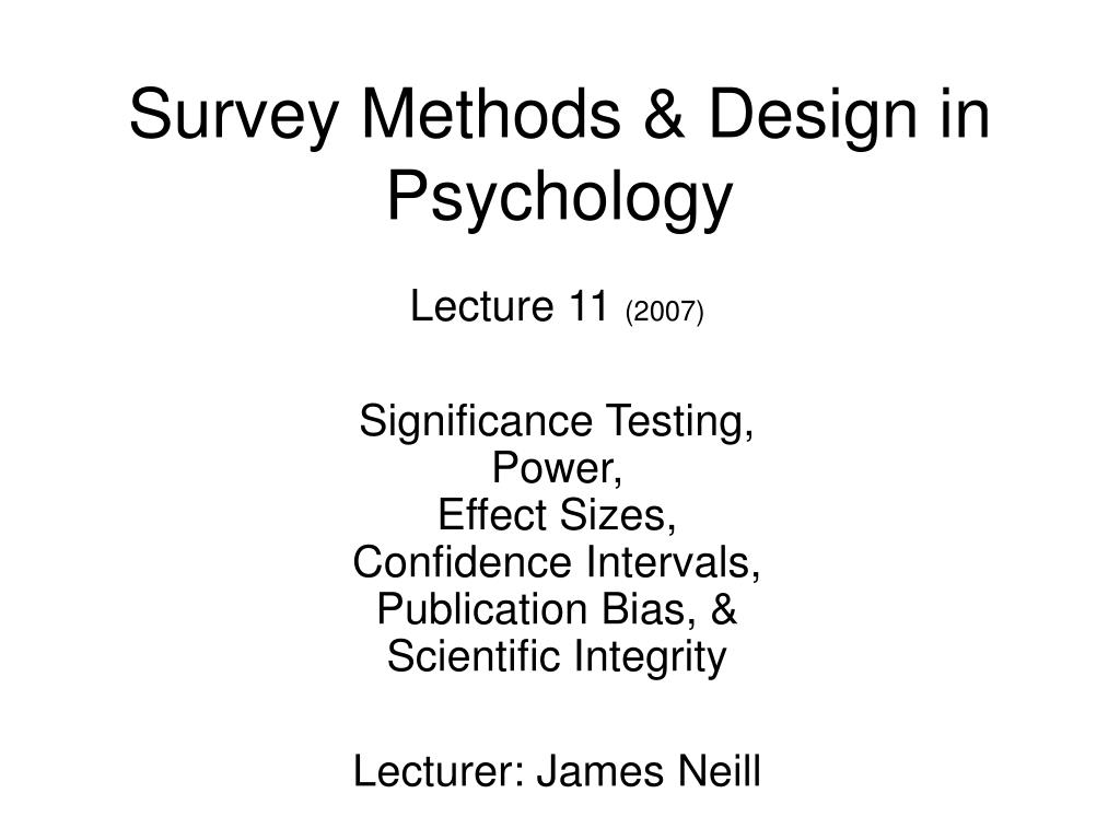 PPT - Survey Methods & Design in Psychology PowerPoint Presentation ...