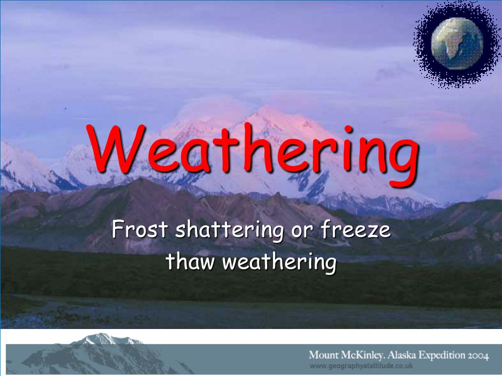 PPT - Weathering PowerPoint Presentation, free download - ID:559574