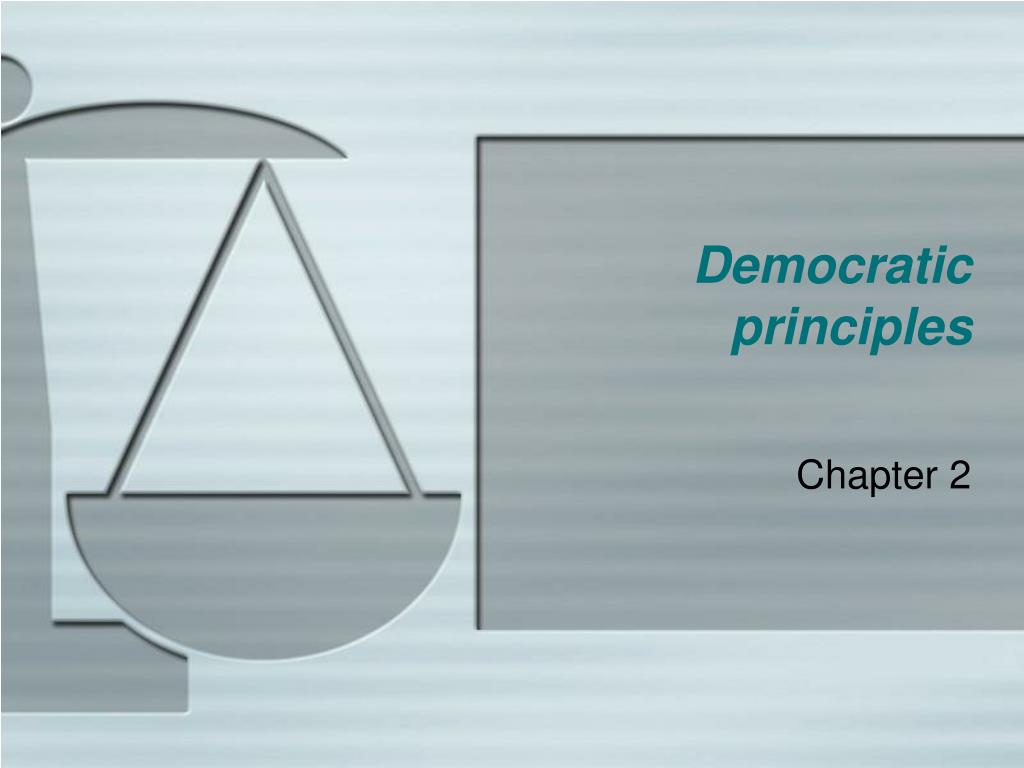 PPT - Democratic principles PowerPoint Presentation, free download - ID ...