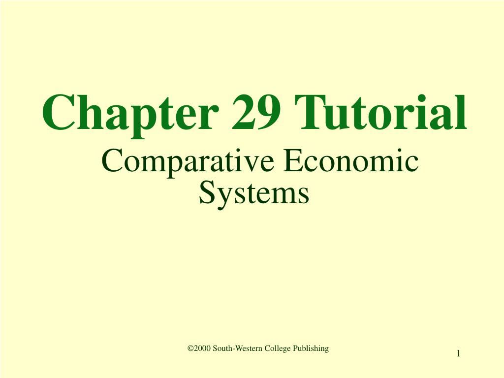 PPT - Chapter 29 Tutorial Comparative Economic Systems PowerPoint ...