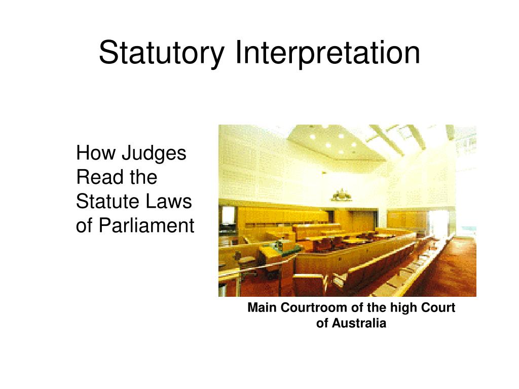 PPT - Statutory Interpretation PowerPoint Presentation, free download ...