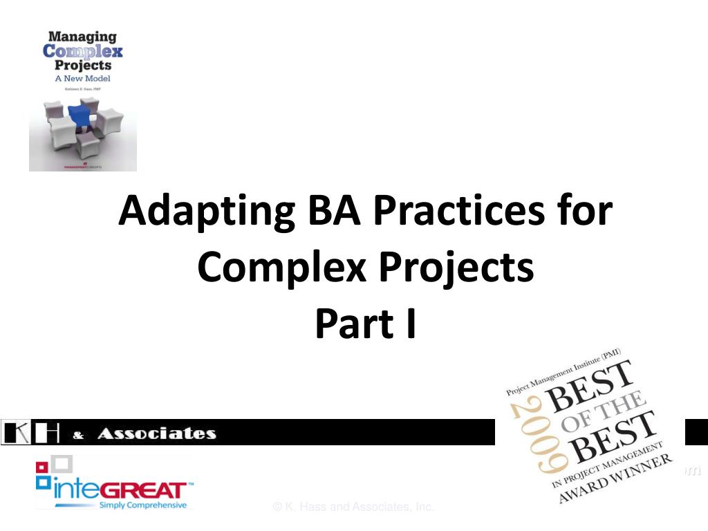 PPT - Adapting BA Practices for Complex Projects Part I PowerPoint ...