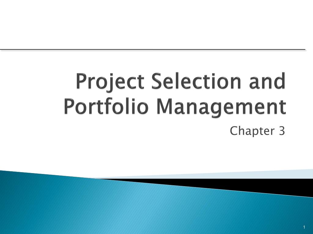 PPT - Project Selection and Portfolio Management PowerPoint ...