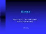 PPT - Material removal: etching processes PowerPoint Presentation, free ...