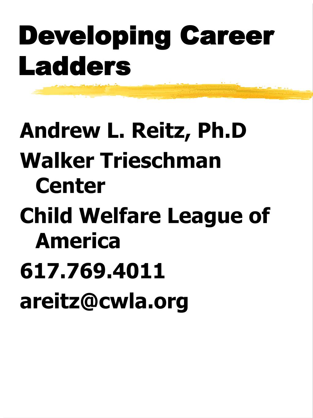 PPT - Developing Career Ladders PowerPoint Presentation, free download ...