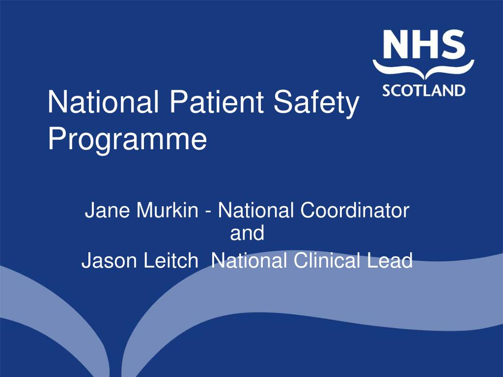 PPT - National Patient Safety Programme PowerPoint Presentation, free ...