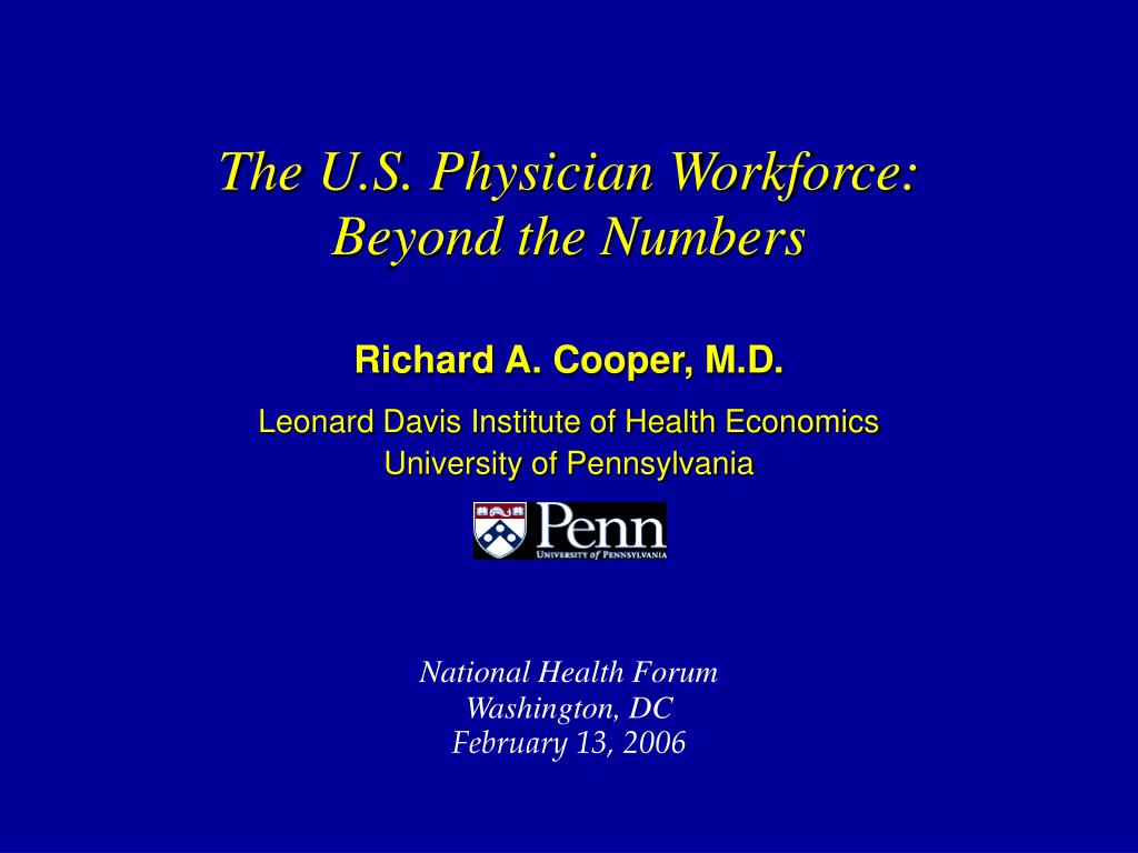 PPT - The U.S. Physician Workforce: Beyond the Numbers PowerPoint ...