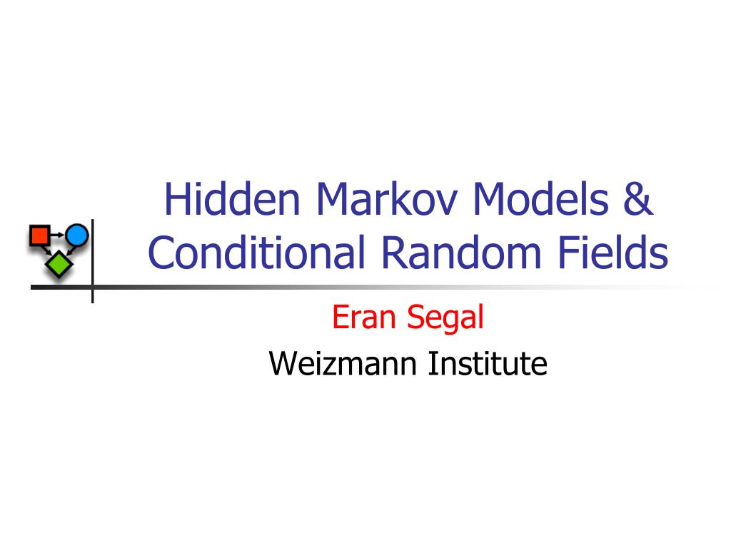 PPT - Hidden Markov Models & Conditional Random Fields PowerPoint Presentation - ID:564237
