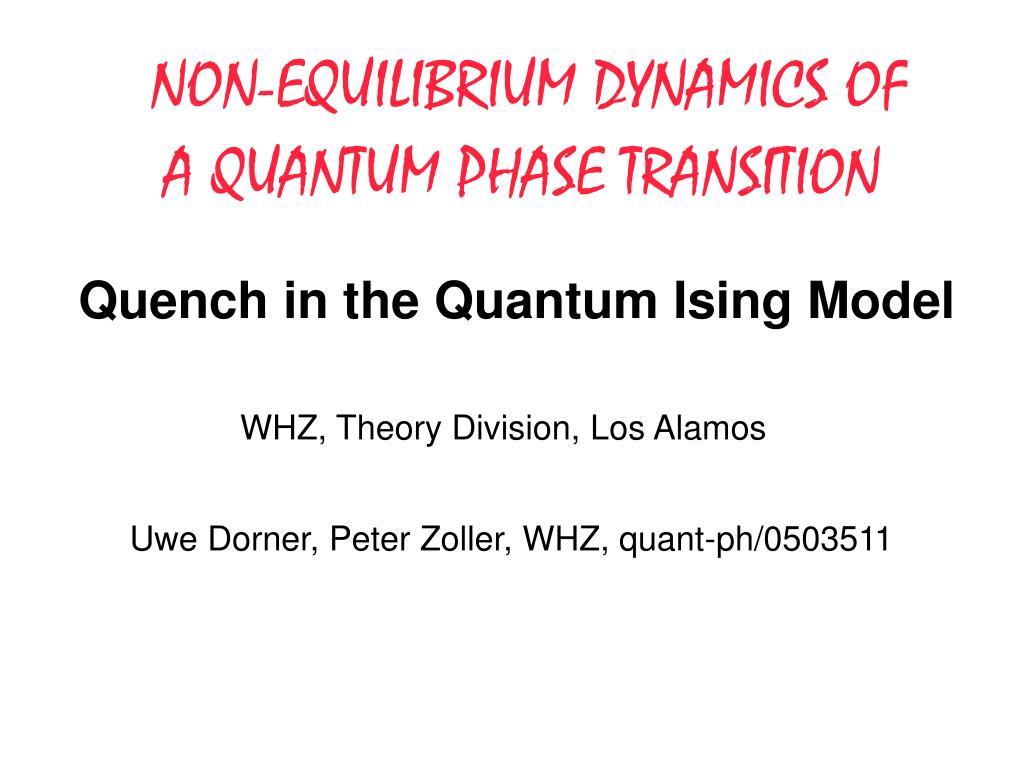 PPT - Quench in the Quantum Ising Model PowerPoint Presentation, free ...