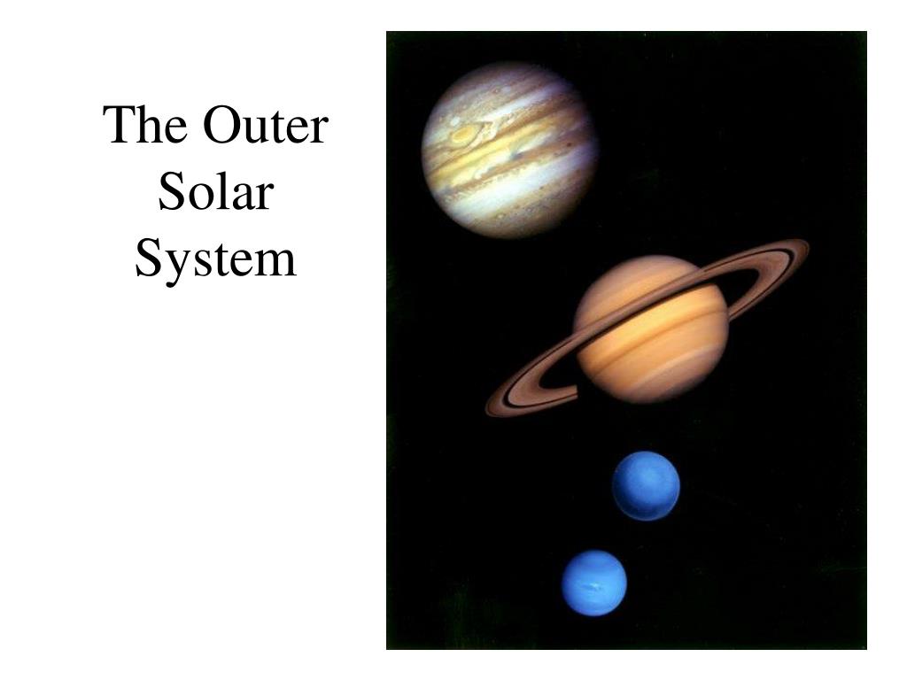 PPT - The Outer Solar System PowerPoint Presentation, free download ...