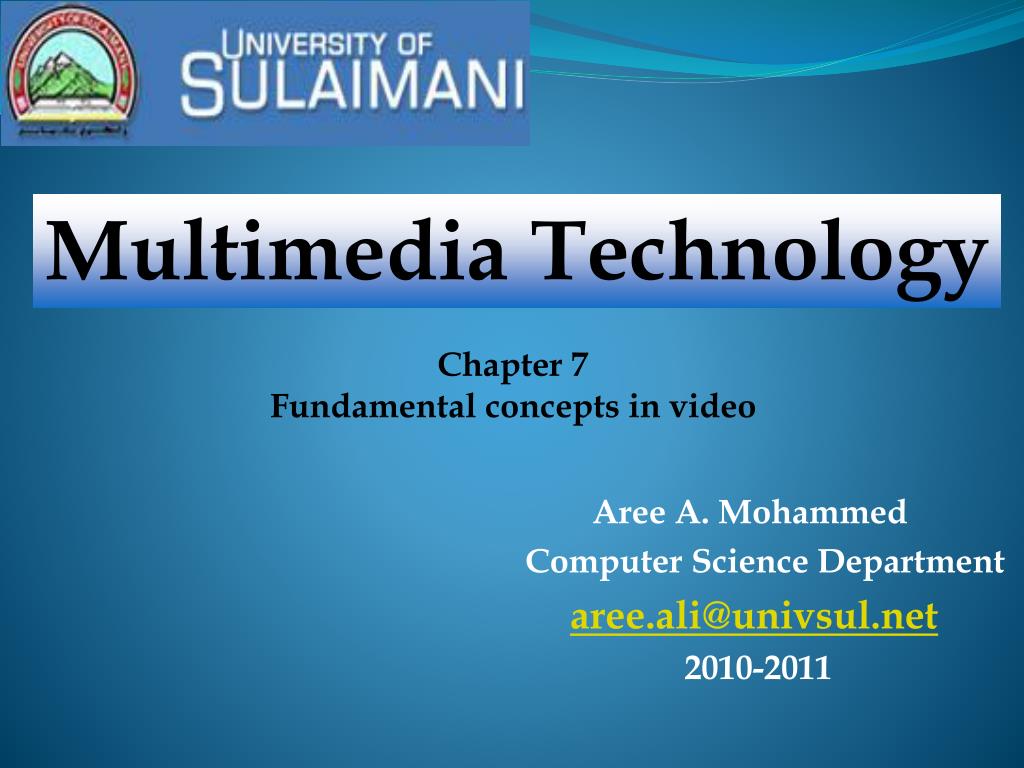 PPT - Aree A. Mohammed Computer Science Department aree.ali@univsul.net ...