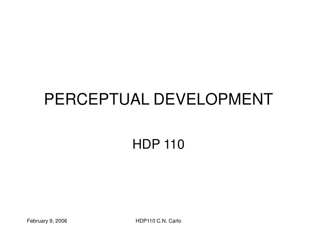 PPT - PERCEPTUAL DEVELOPMENT PowerPoint Presentation, free download ...