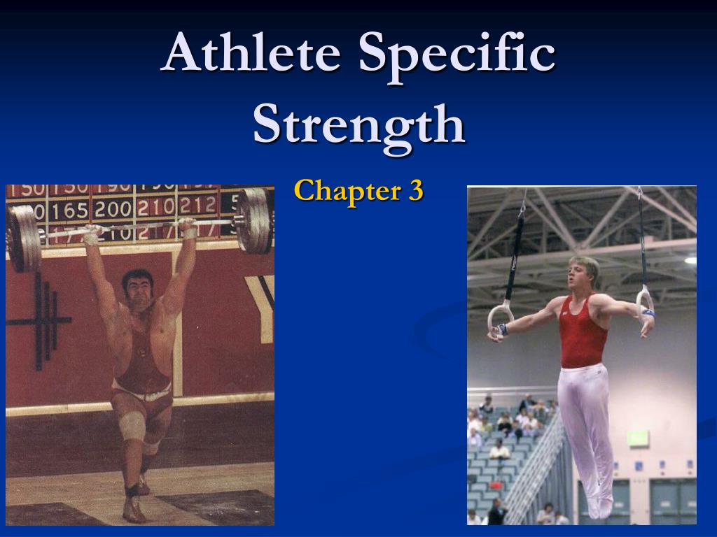 PPT - Athlete Specific Strength PowerPoint Presentation, free download ...