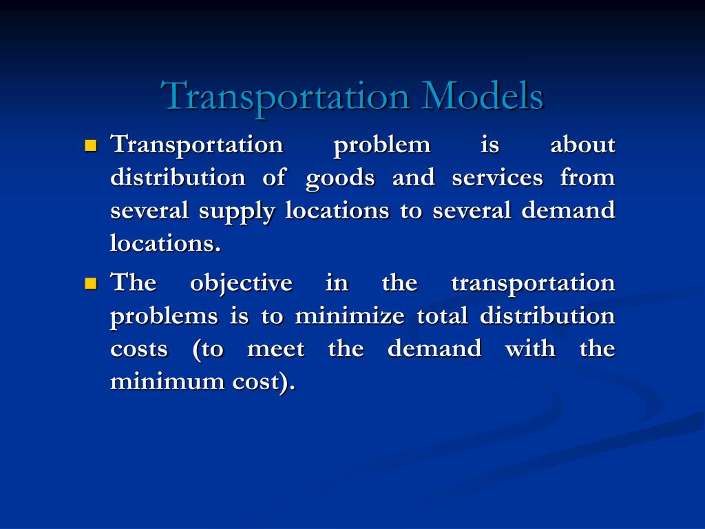 PPT - Transportation Models PowerPoint Presentation, free download - ID ...