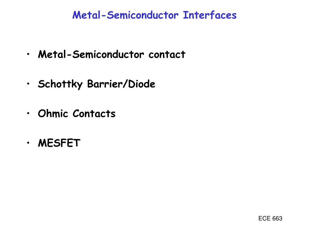 PPT - Metal-Semiconductor Interfaces PowerPoint Presentation, free ...