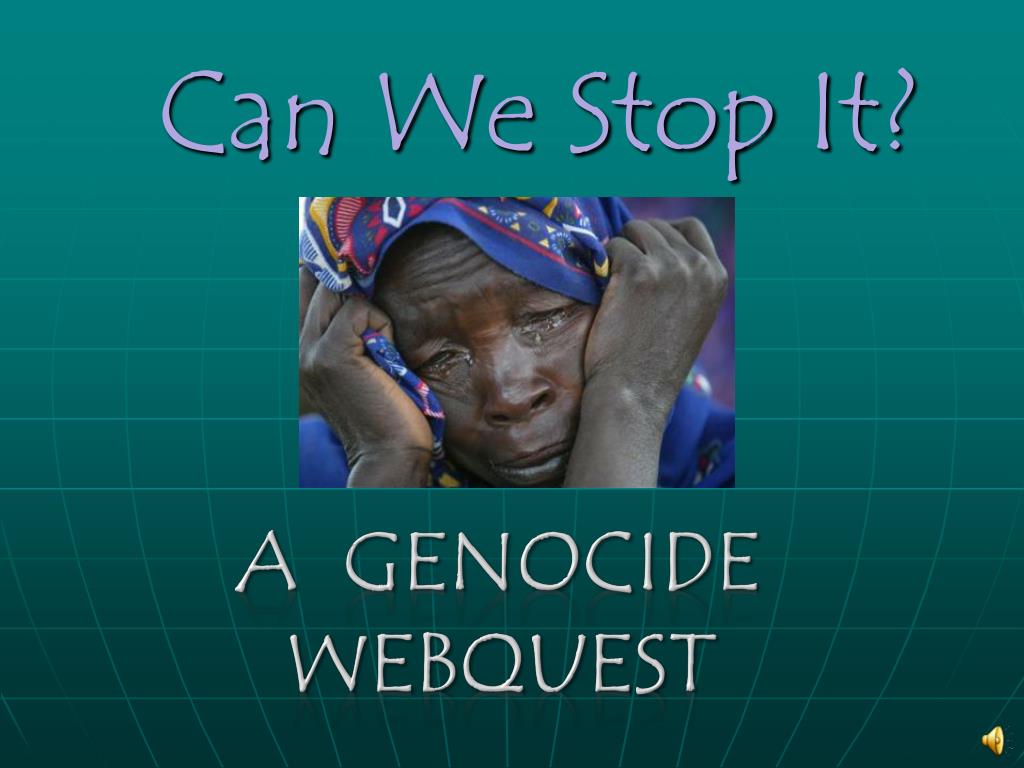 PPT - A Genocide WebQuest PowerPoint Presentation, free download - ID ...