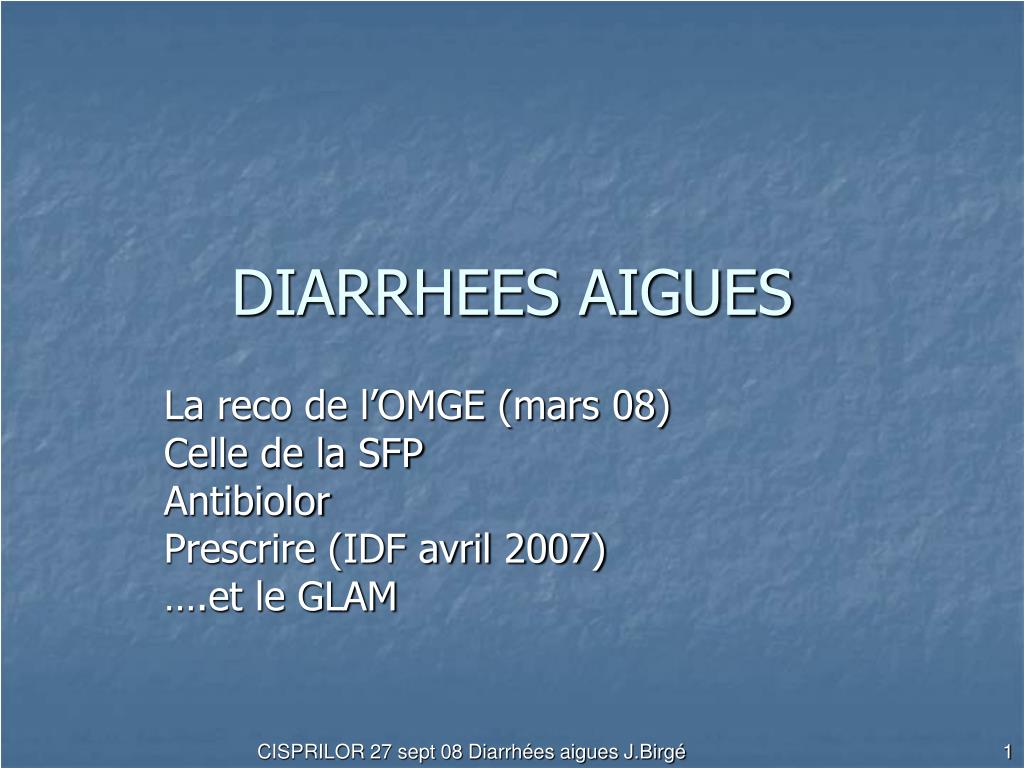 PPT - DIARRHEES AIGUES PowerPoint Presentation, free download - ID:573975