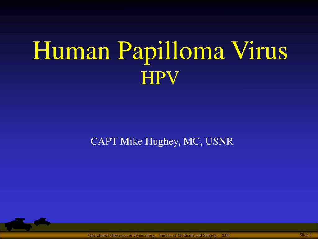 PPT - Human Papilloma Virus HPV PowerPoint Presentation, free download ...