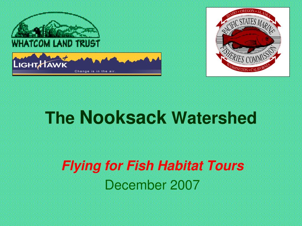 PPT - The Nooksack Watershed PowerPoint Presentation, free download - ID:575390