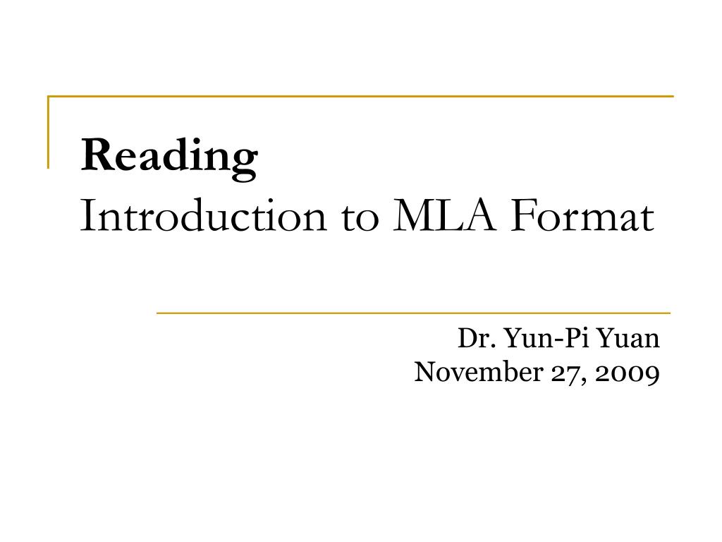 PPT - Reading Introduction to MLA Format PowerPoint Presentation, free ...
