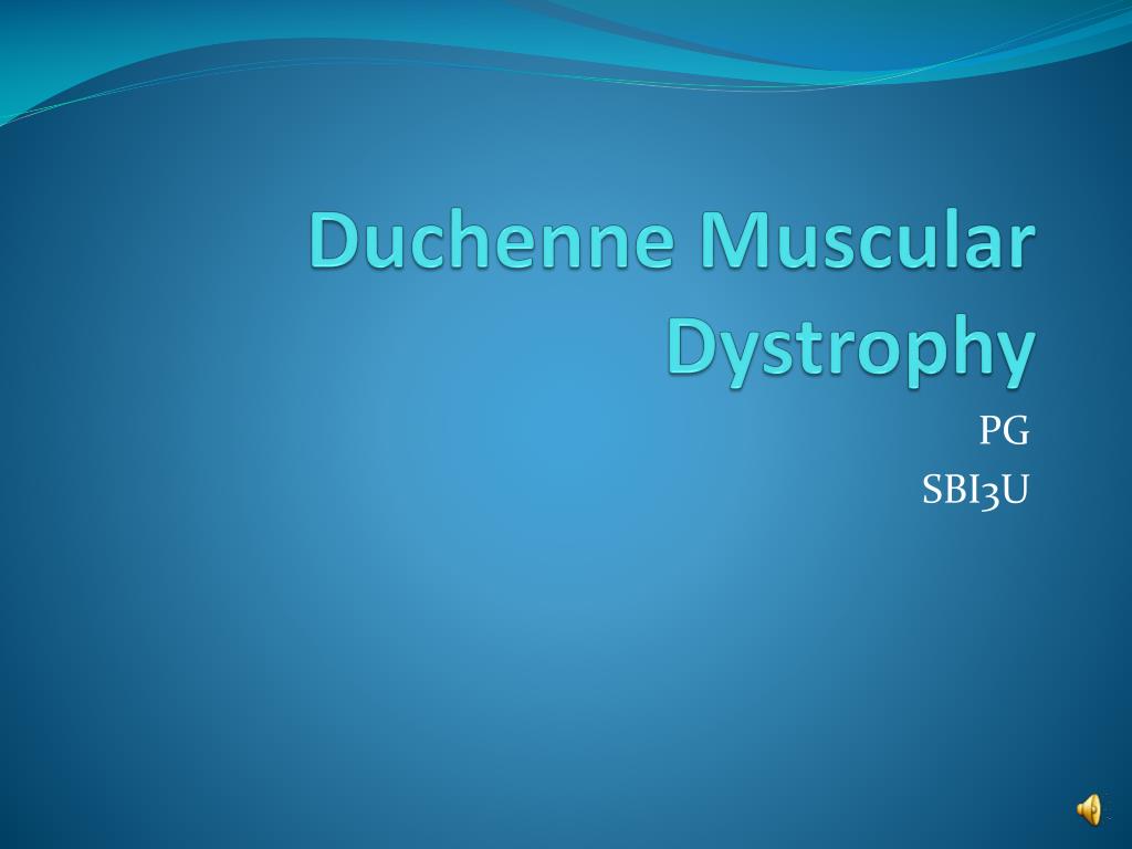 PPT - Duchenne Muscular Dystrophy PowerPoint Presentation, free ...