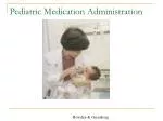 PPT - Pediatric Medication Calculations PowerPoint Presentation, free ...